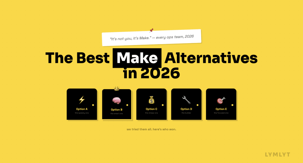 The best Make alternatives in 2026 - LymLyt
